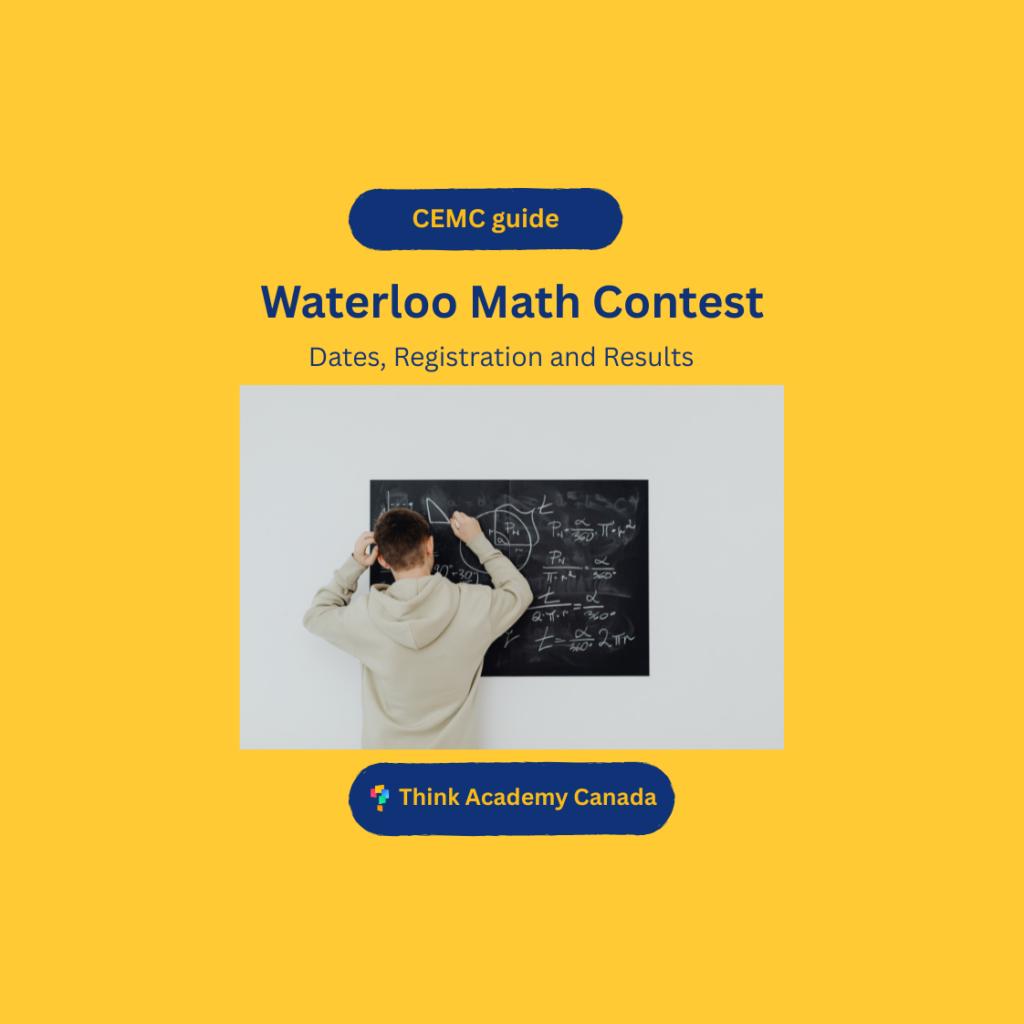 Waterloo Math Contest: Dates, Registration, Results